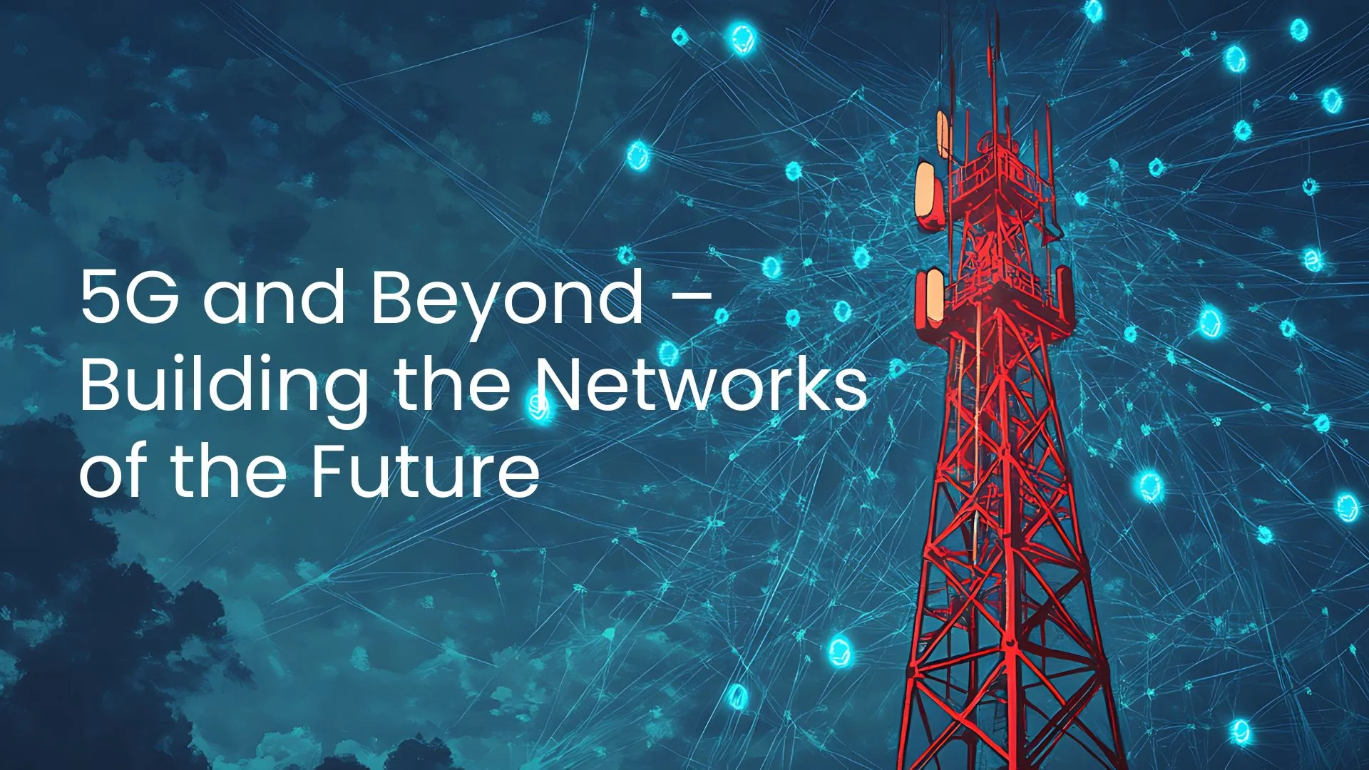 5G and Beyond: Building Next-Generation Networks with Spanidea - Spanidea